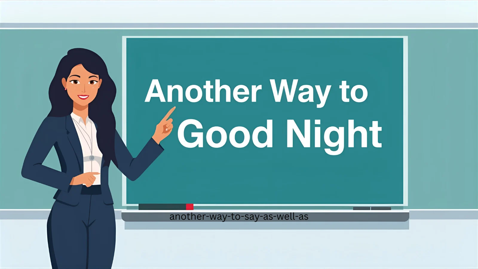 30+ Another Way to Say "Good Night"