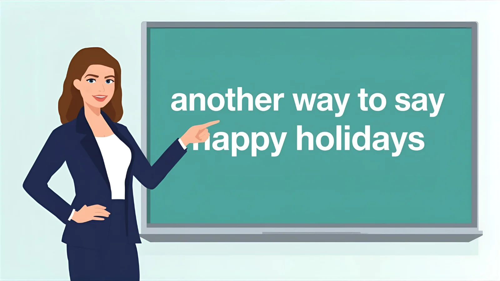 25+ Another Way to Say “Happy Holidays” (With Meaning and Example)
